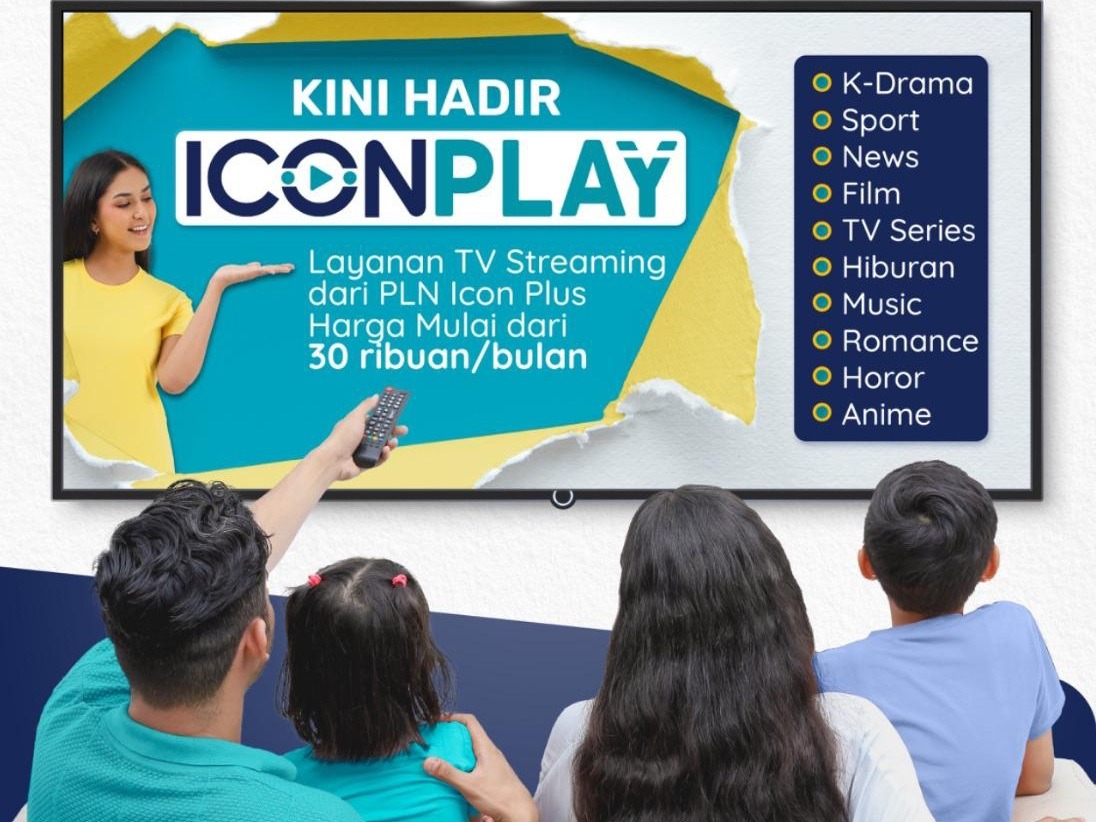 PLN Icon Plus Luncurkan ICONPLAY, Layanan TV Streaming Revolusioner ...